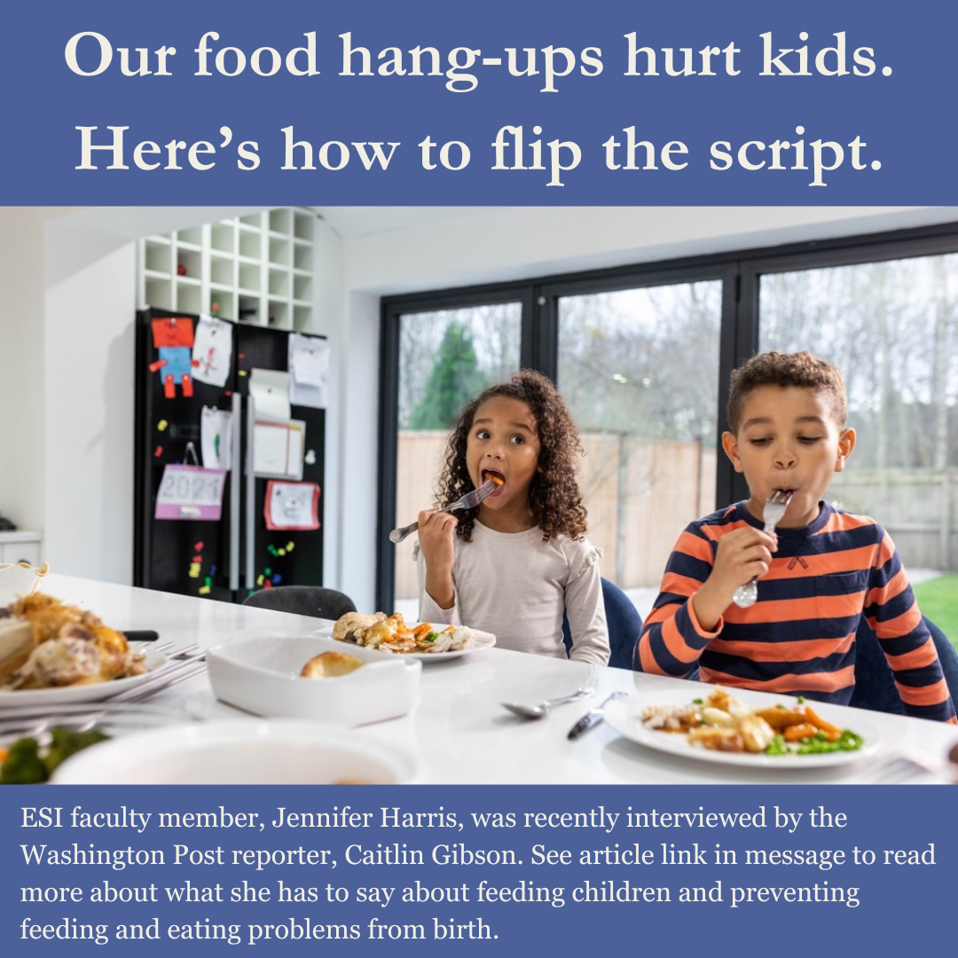 Our Food Hang Ups Hurt Kids. Here’s How To Flip The Script. | Ellyn ...